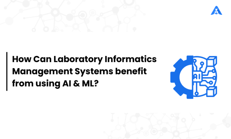How Can Laboratory Informatics Management Systems benefit from using AI ...
